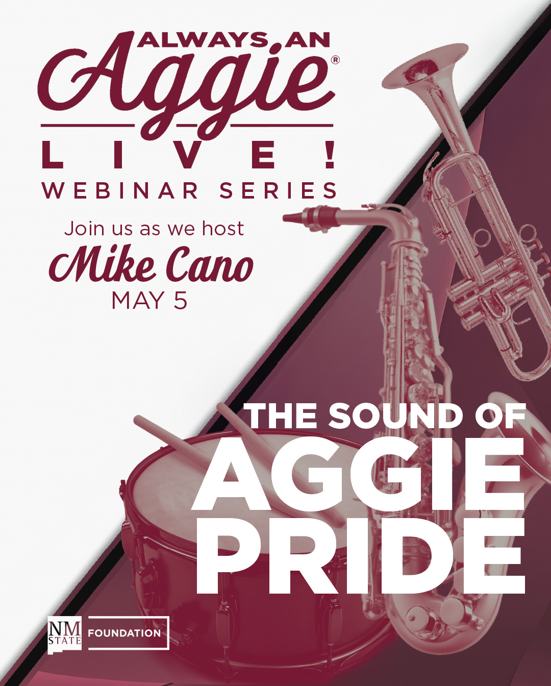Always An Aggie LIVE! Webinar Series Episode 2: THE PRIDE OF NEW MEXICO ...